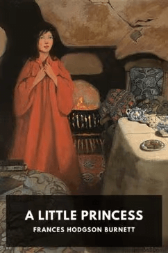 A LITTLE PRINCESSFrances Hodgson Burnett